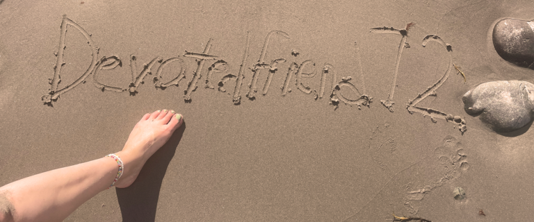 Devoted Friend’s Blog – Starting Over